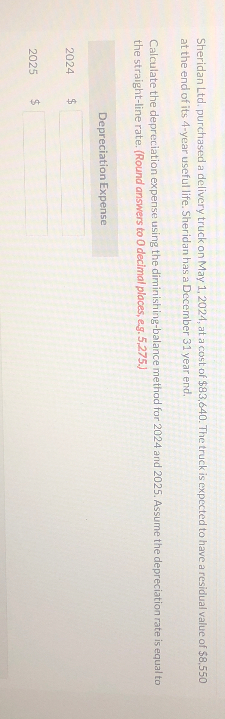 Solved Sheridan Ltd. ﻿purchased a delivery truck on May | Chegg.com