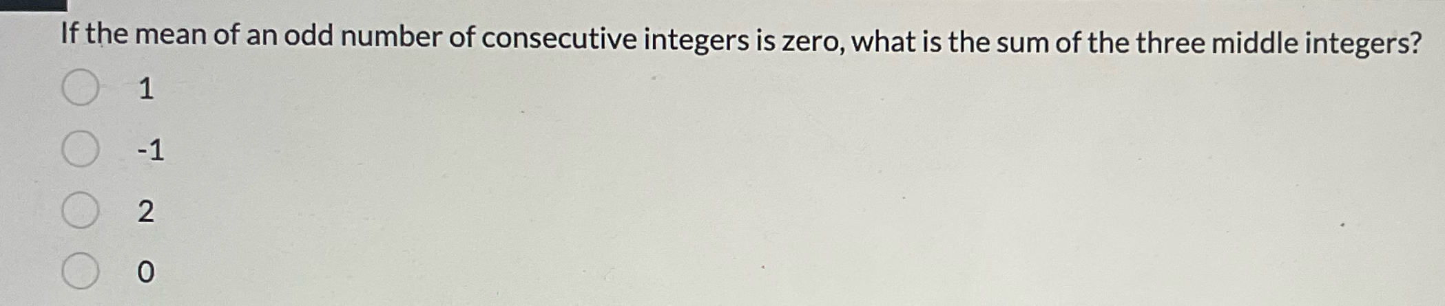 Solved If the mean of an odd number of consecutive integers | Chegg.com