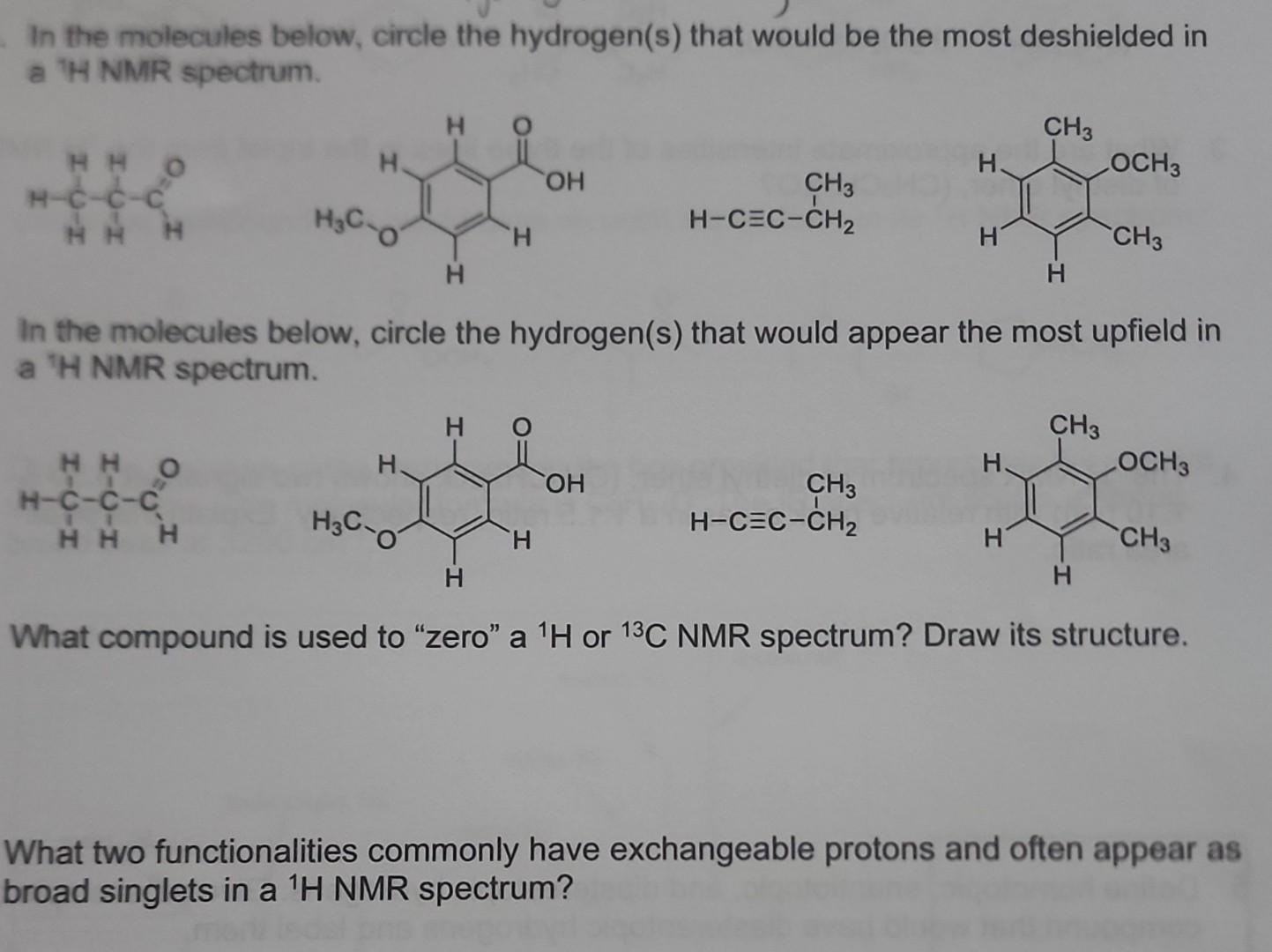 Solved In the molecules below, circle the hydrogen(s) that | Chegg.com