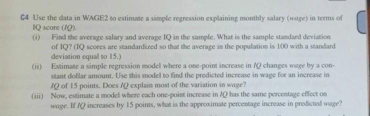 Solved C4 Use the data in WAGE2 to estimate a simple | Chegg.com