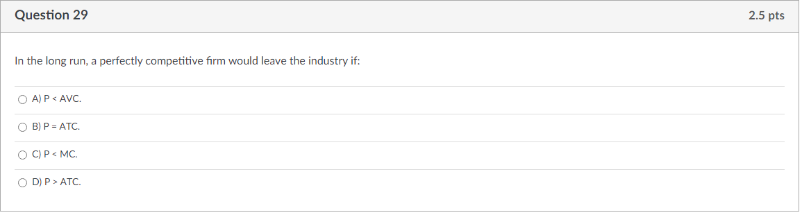 Solved Question 29In the long run, a perfectly competitive | Chegg.com