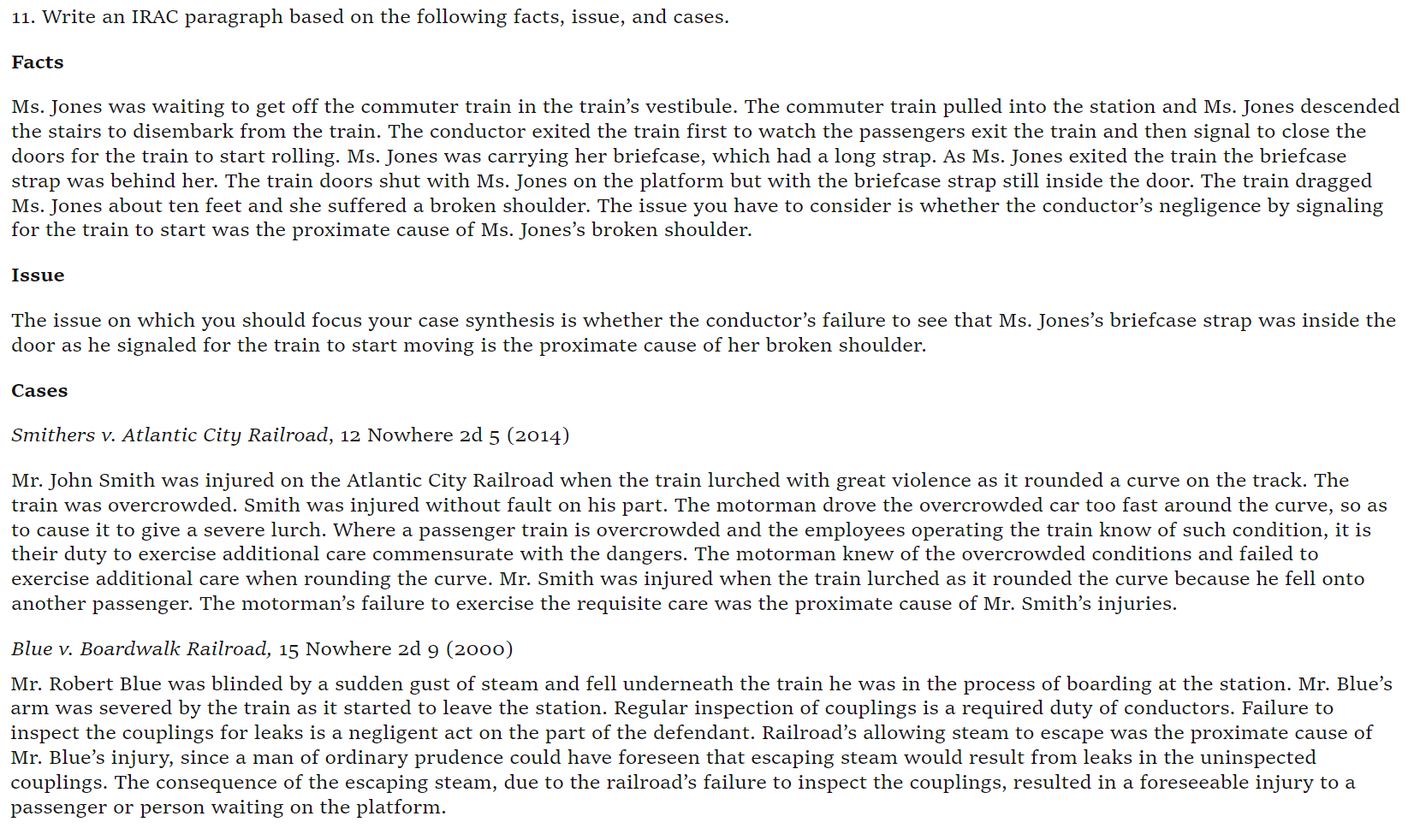 Solved Write an IRAC paragraph based on the following facts, | Chegg.com