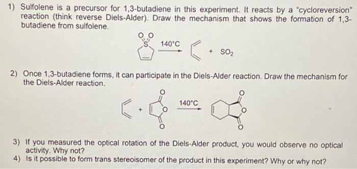 Solved 1) Sulfolene is a precursor for 1,3-butadiene in this | Chegg.com