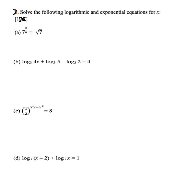 Solved 2. Solve the following logarithmic and exponential | Chegg.com
