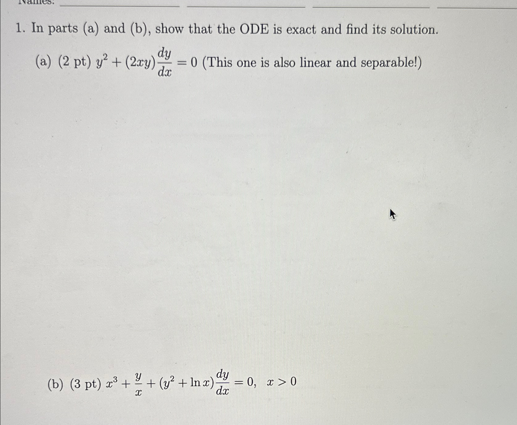 Solved In parts (a) ﻿and (b), ﻿show that the ODE is exact | Chegg.com