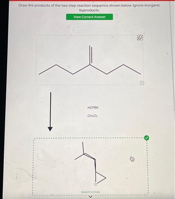 Solved Draw the products of the two step reaction sequence | Chegg.com