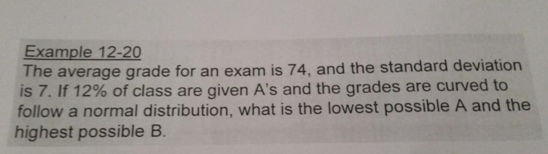 Solved Example 12-20 The average grade for an exam is 74, | Chegg.com