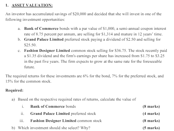 Solved ASSET VALUATION:An investor has accumulated savings | Chegg.com