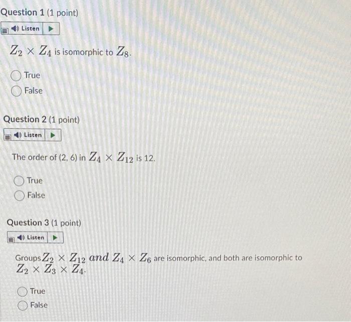Solved Question 1 (1 point) Listen → Z2 x Z4 is isomorphic | Chegg.com