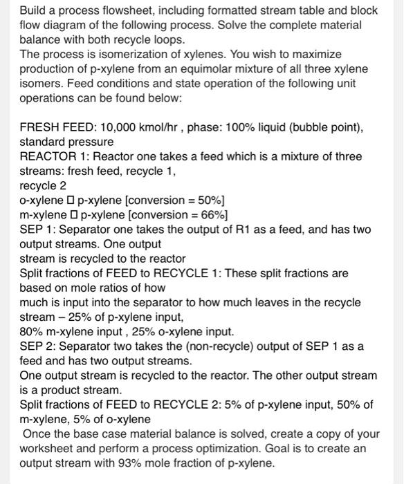 Build a process flowsheet, including formatted stream | Chegg.com