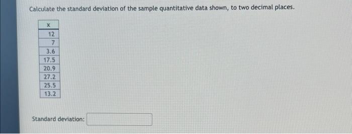 Solved Calculate the standard deviation of the sample | Chegg.com