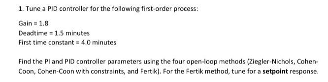 Solved 1. Tune a PID controller for the following | Chegg.com