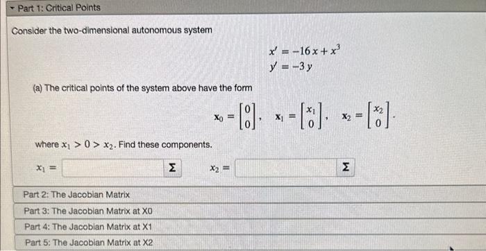 Solved Consider the two-dimensional autonomous system | Chegg.com