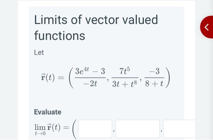 Solved Limits of vector valued functions liet | Chegg.com