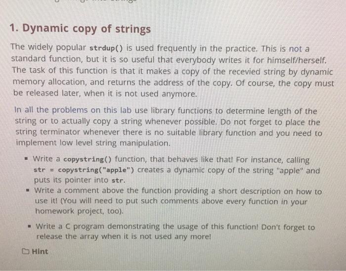 Solved 1. Dynamic copy of strings The widely popular | Chegg.com