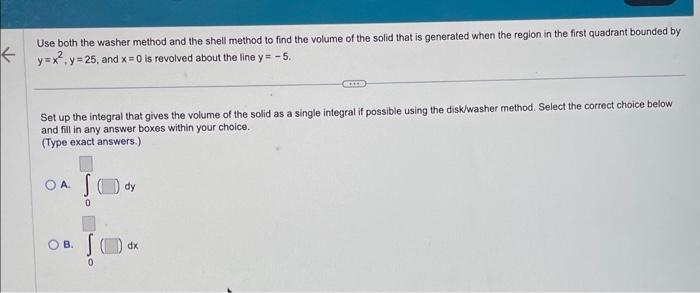 Solved Use both the washer method and the shell method to | Chegg.com
