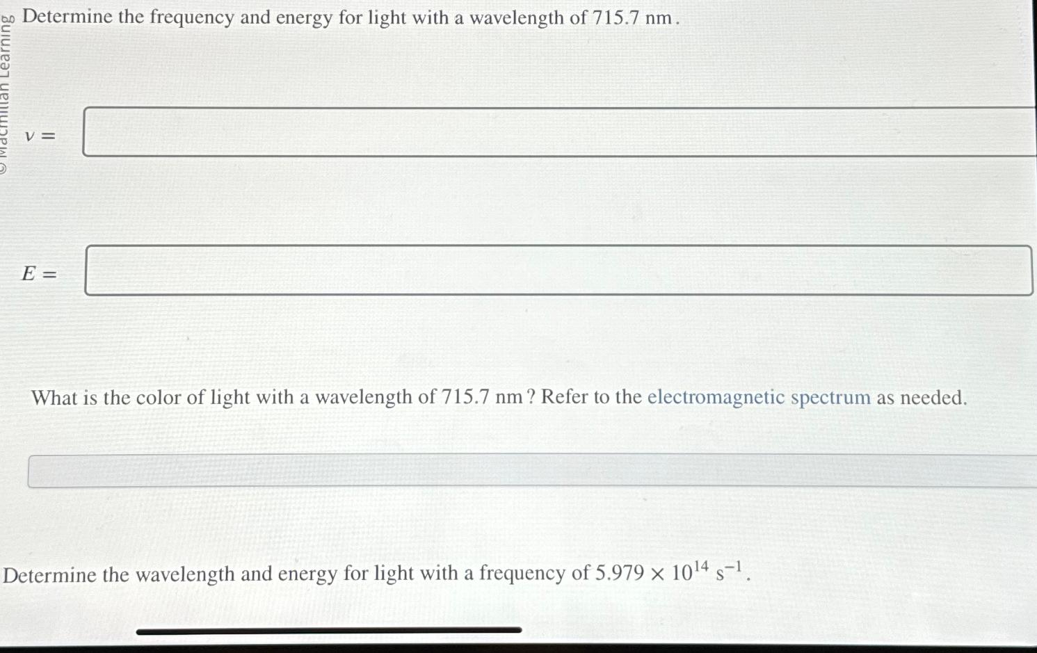 Solved Determine the frequency and energy for light with a | Chegg.com