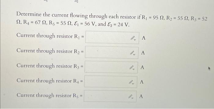 Solved Determine the current flowing through each resistor | Chegg.com