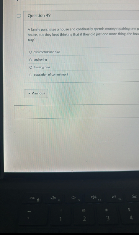 Solved Question 49A family purchases a house and continually | Chegg.com