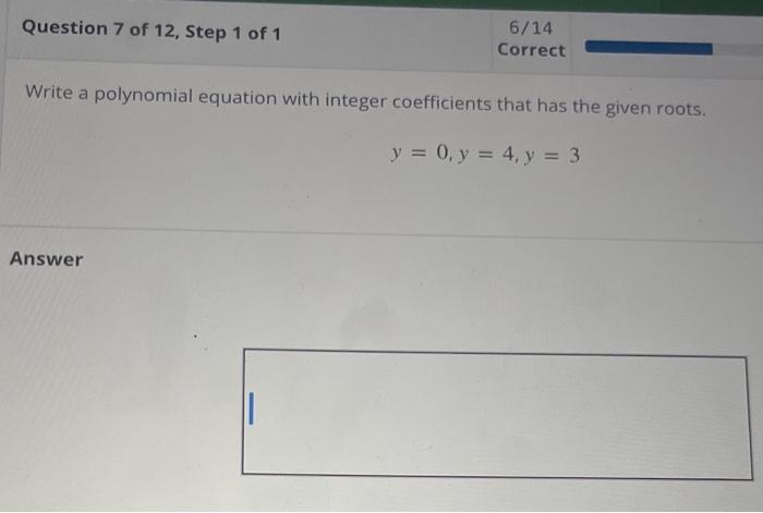 Solved Write a polynomial equation with integer coefficients | Chegg.com
