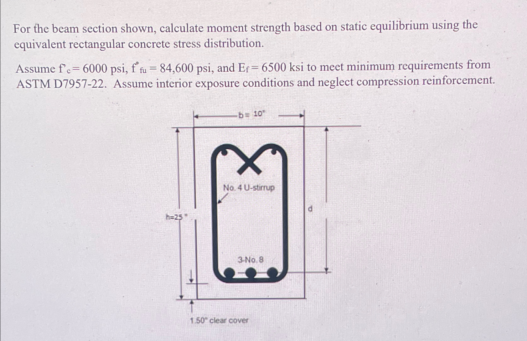 For the beam section shown, calculate moment strength | Chegg.com