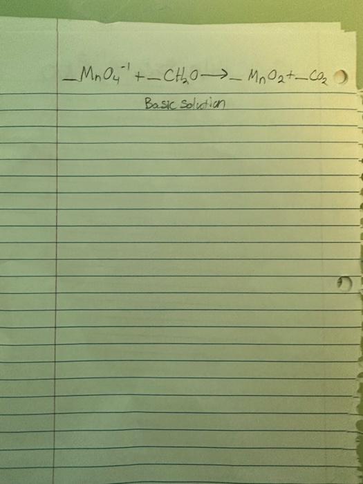 Solved \\[ -\\mathrm{MnO}_{4}^{-1}+-\\mathrm{CH}_{2} | Chegg.com