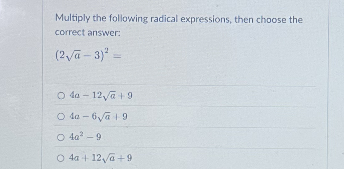 Solved Multiply the following radical expressions, then | Chegg.com
