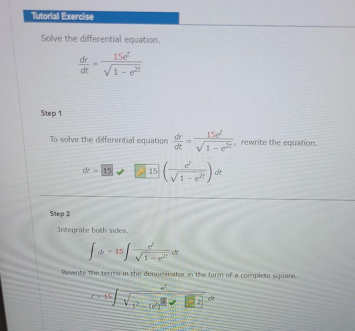 Solved Tutorial Exercise Solve the differential equation. dr | Chegg.com