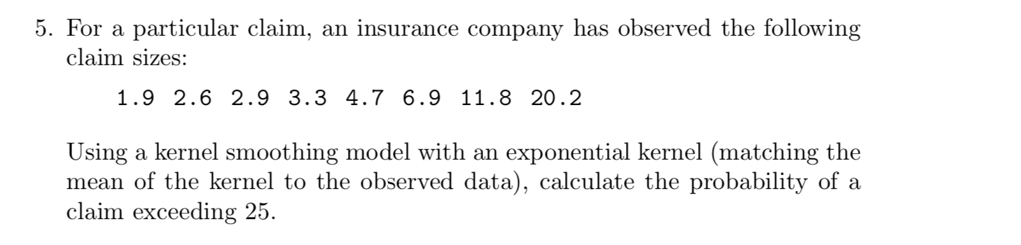 Solved Actuarial Statistics For a particular claim, an | Chegg.com