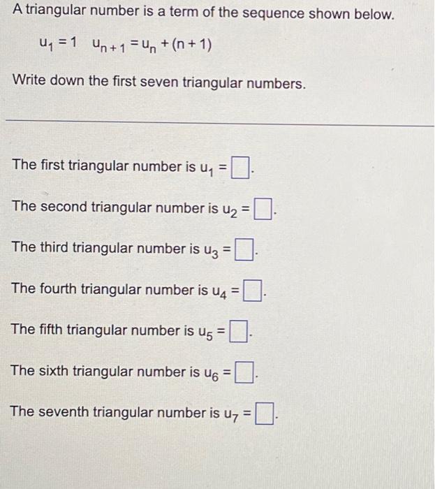 Solved A triangular number is a term of the sequence shown | Chegg.com Solved A triangular number is a term of the sequence shown | Chegg.com