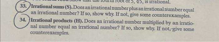 Solved 33: Irrational sums (S).Does an irrational number | Chegg.com