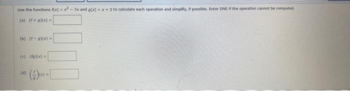 Solved Use the functions f(x)=x2−7x and g(x)=x+2 to | Chegg.com