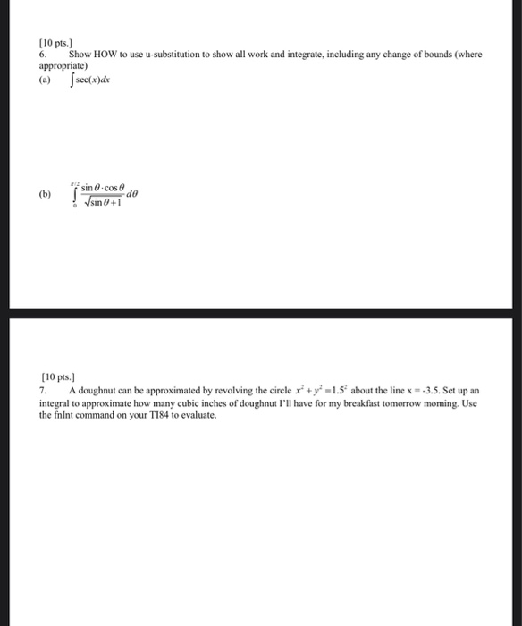 Solved [10 pts.) 6. Show HOW to use u-substitution to show | Chegg.com