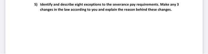 5) Identify and describe eight exceptions to the | Chegg.com