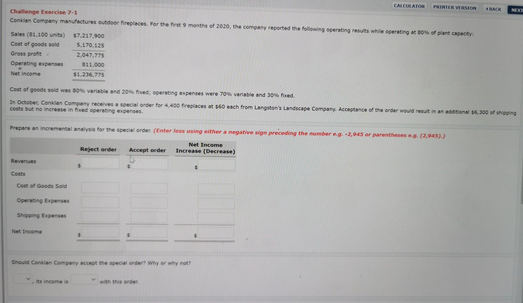 Solved CALCULATOR PRINTER VERSION 4 BACK NEXT Challenge | Chegg.com