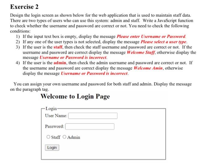 Solved Exercise 2 Design the login screen as shown below for | Chegg.com