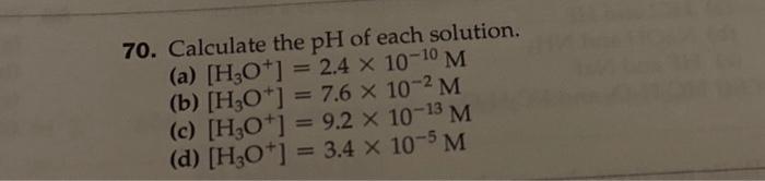 Solved 70. Calculate the pH of each solution. (a) [H3O+] = | Chegg.com
