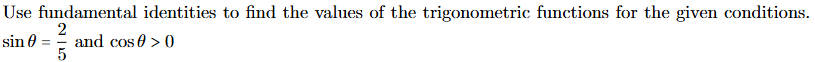 Solved Use fundamental identities to find the values of the | Chegg.com
