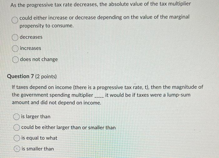 Solved As the progressive tax rate decreases, the absolute | Chegg.com