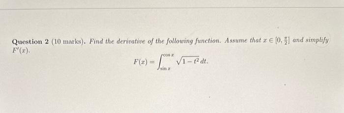 Solved Question 2 (10 marks). Find the derivative of the | Chegg.com