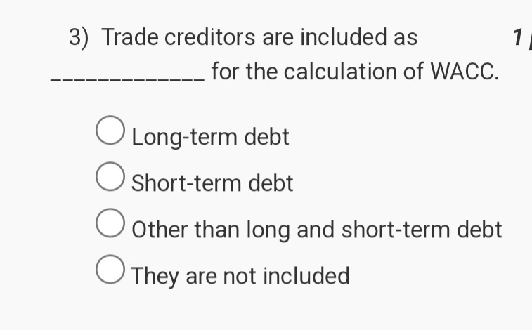 Solved Trade creditors are included as for the calculation | Chegg.com
