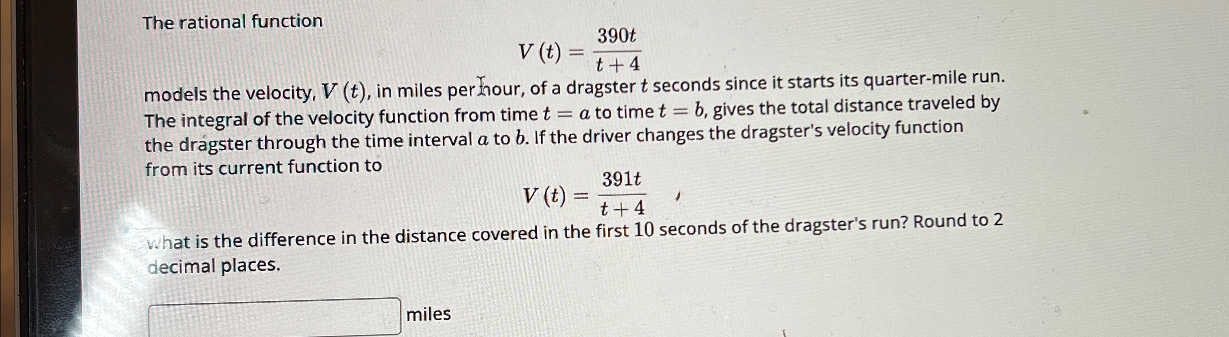 Solved The rational functionV(t)=390tt+4models the velocity, | Chegg.com