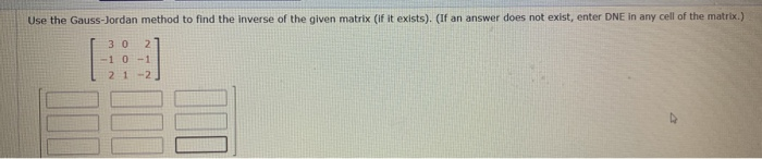 Solved Use the Gauss-Jordan method to find the inverse of | Chegg.com