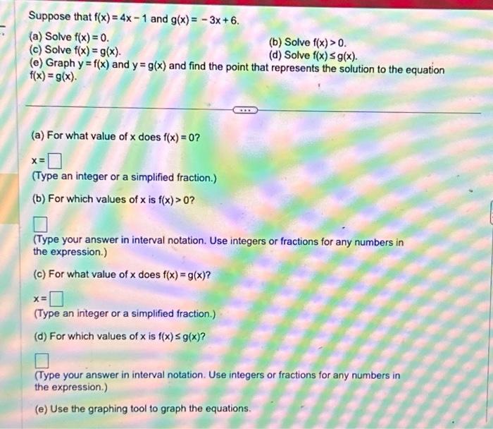 Solved Suppose that f(x)=4x−1 and g(x)=−3x+6. (a) Solve | Chegg.com