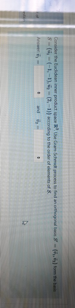 Solved Consider the Euclidean inner product space R. Use | Chegg.com