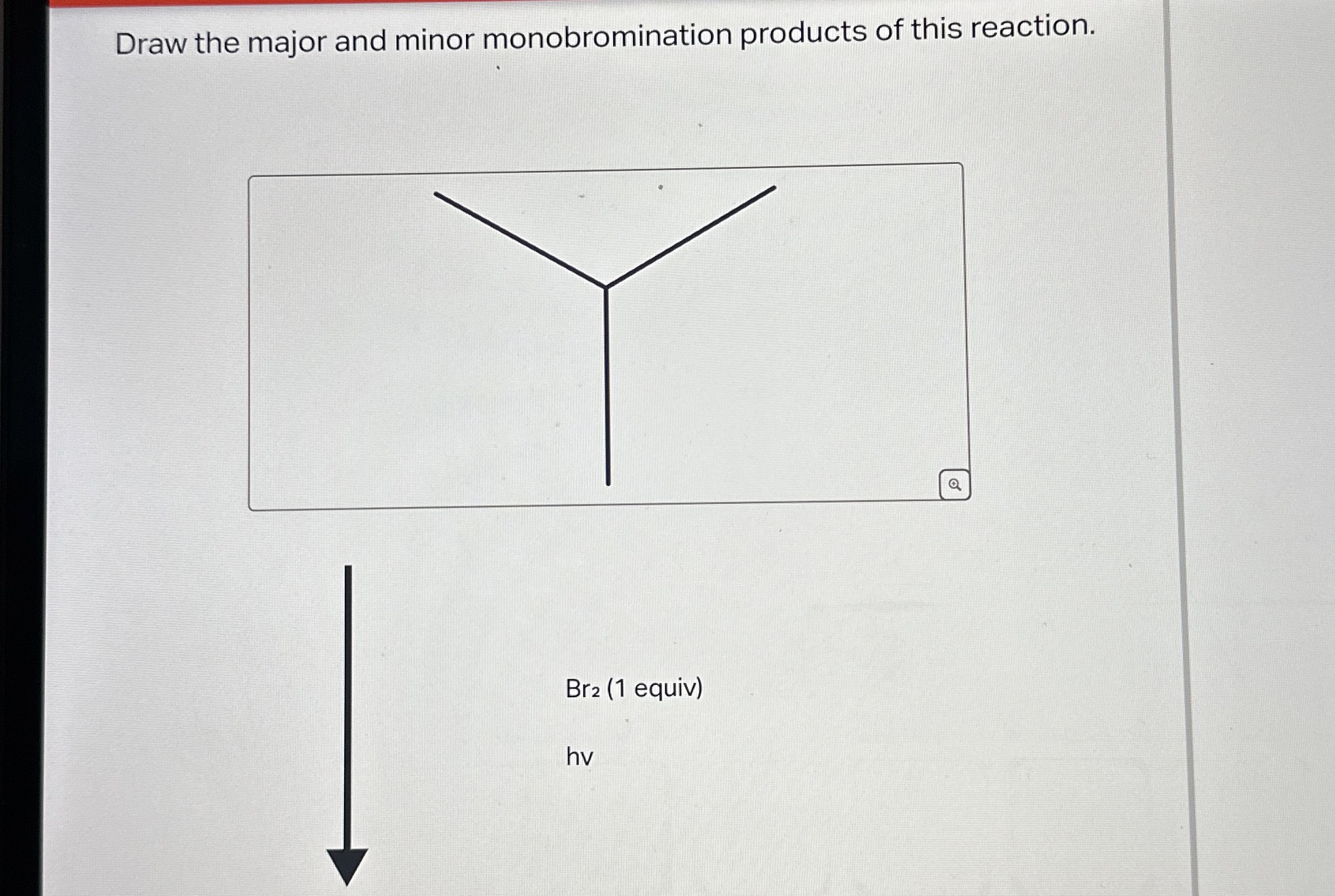 Solved Draw the major and minor monobromination products of | Chegg.com