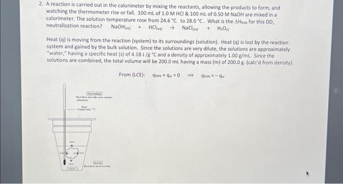Solved 2. A reaction is carried out in the calorimeter by | Chegg.com