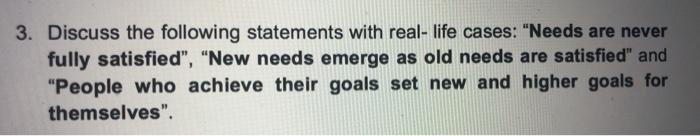 Solved 3. Discuss the following statements with real-life | Chegg.com