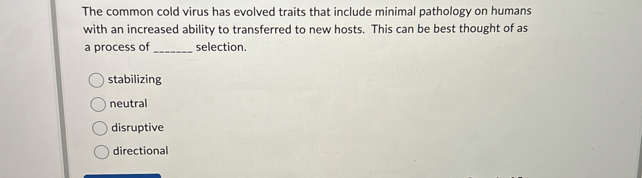 Solved The common cold virus has evolved traits that include | Chegg.com