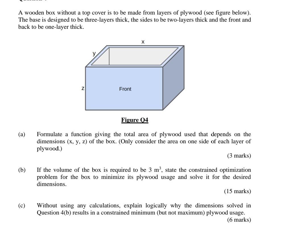 Solved A wooden box without a top cover is to be made from | Chegg.com